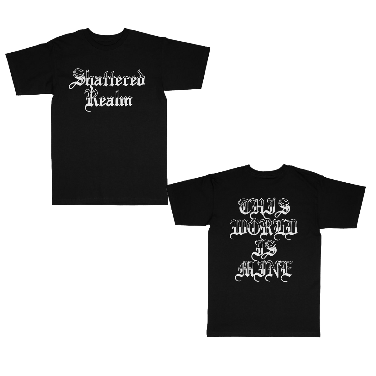 Shattered Realm "This World Is Mine" T-Shirt – Brass City Merch